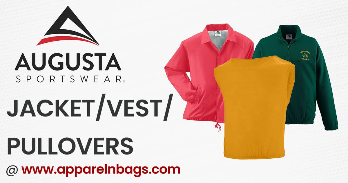 Shop Custom Augusta Jacket | Augusta Vest | Augusta Pullover