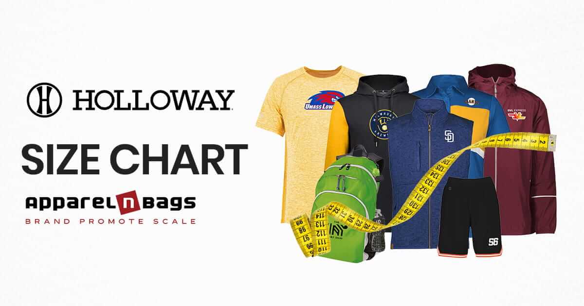 Holloway Size Chart - Available Only at ApparelnBags.com