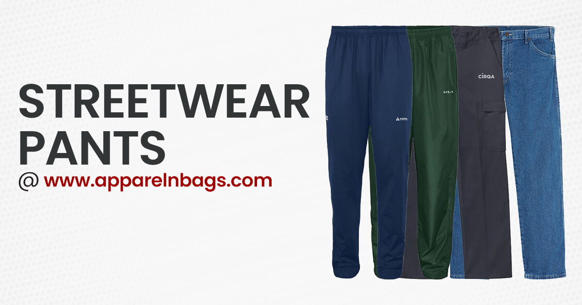 Stylish and Trendy Custom Streetwear Pants | ApparelnBags
