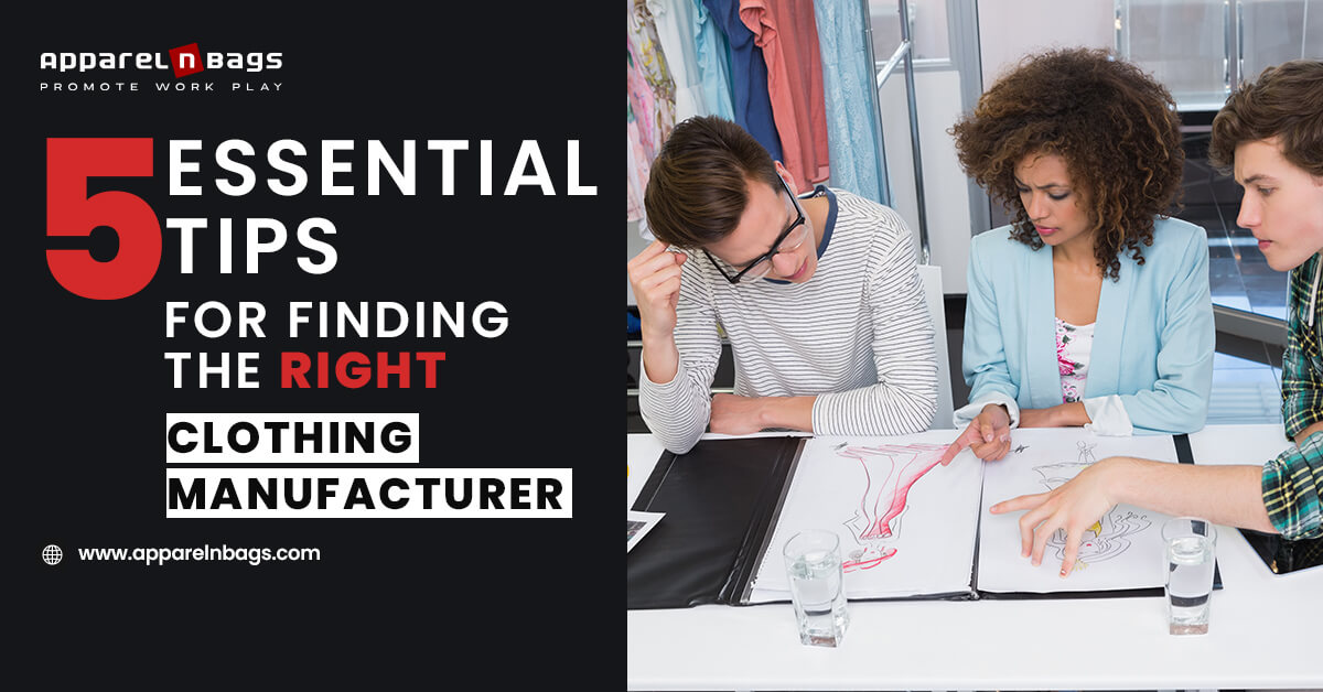 How to Find a Clothing Manufacturer: Your Complete Guide