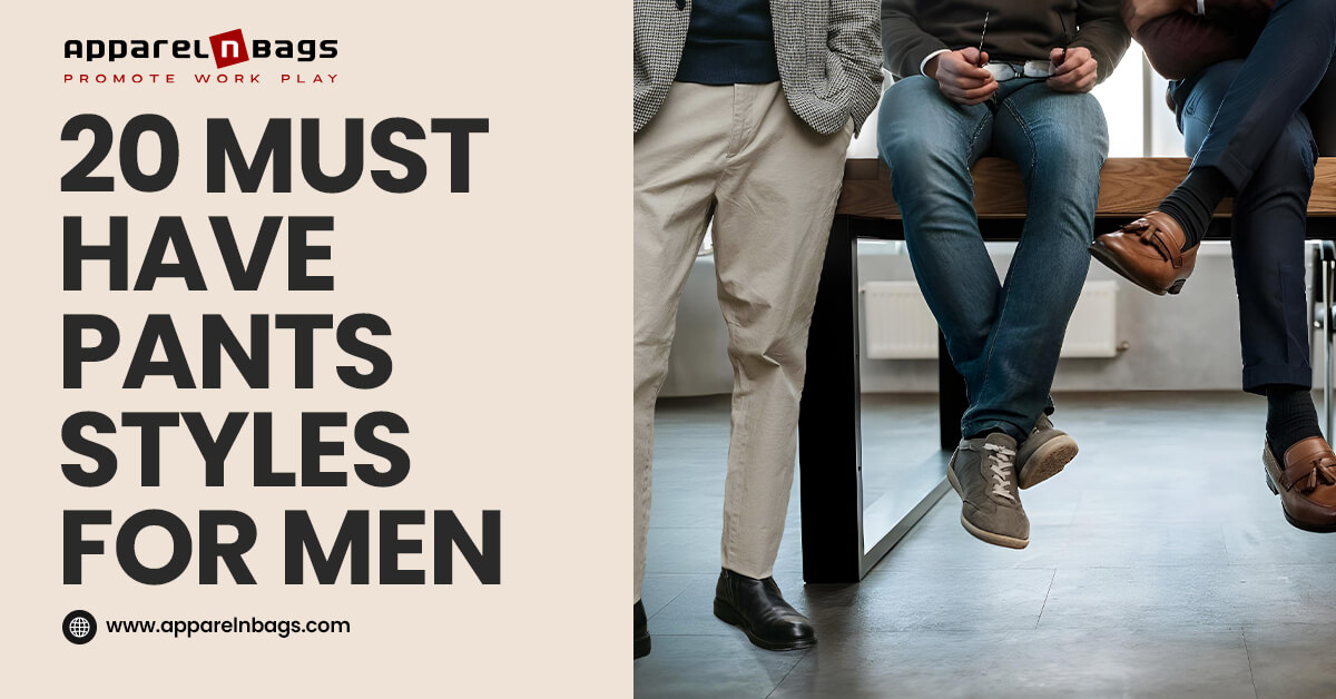 20 Different Types of Pants for Men | Top Men’s Pants Types